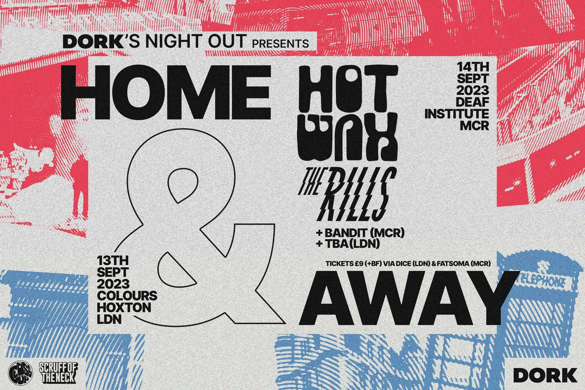 Dork's Night Out presents Home & Away | Manchester, Deaf Institute at ...