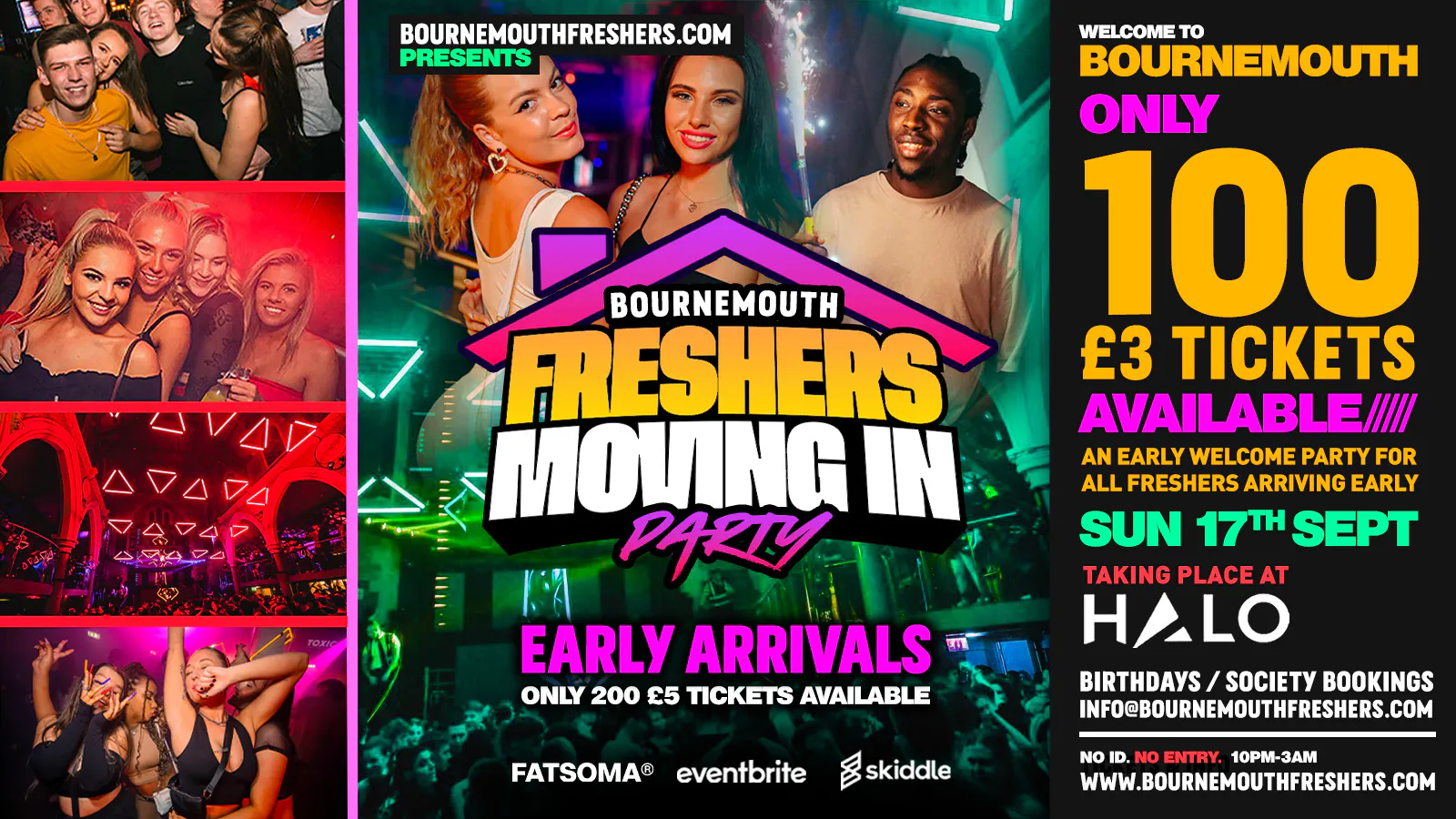 BOURNEMOUTH FRESHERS OFFICIAL MOVING IN PARTY at Halo Nightclub ...