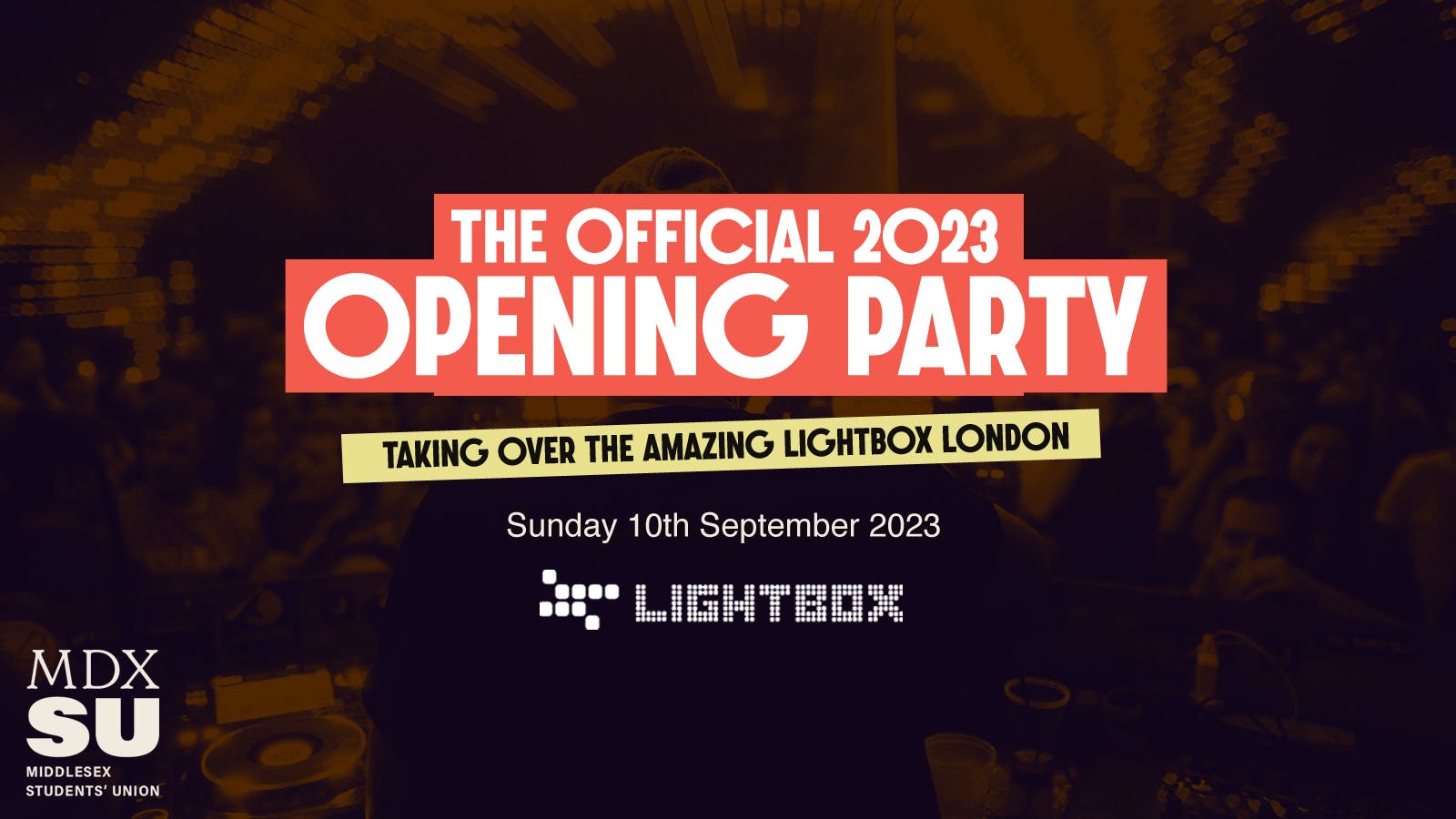 The Freshers Opening Party @ Lightbox London! at Lightbox, London on ...