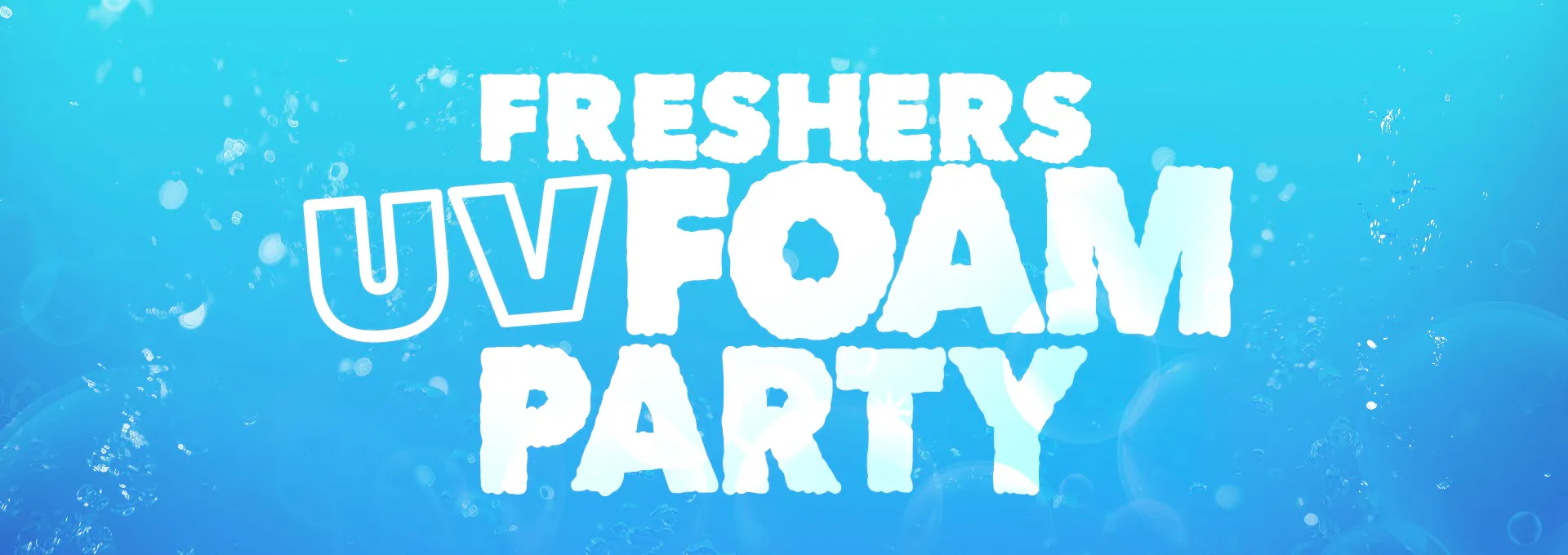THE BIG FRESHERS UV FOAM PARTY at Void & Level, Lincoln on 21st Sep ...