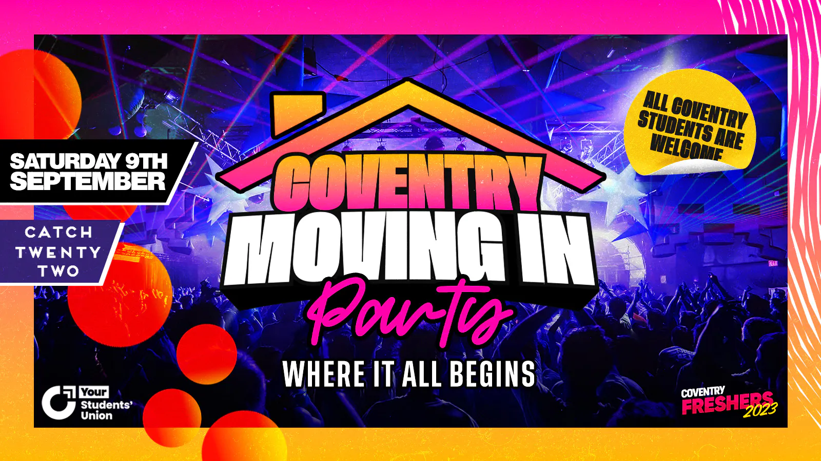 Freshers Moving in Party | Official Coventry Freshers 2023 - Limited ...
