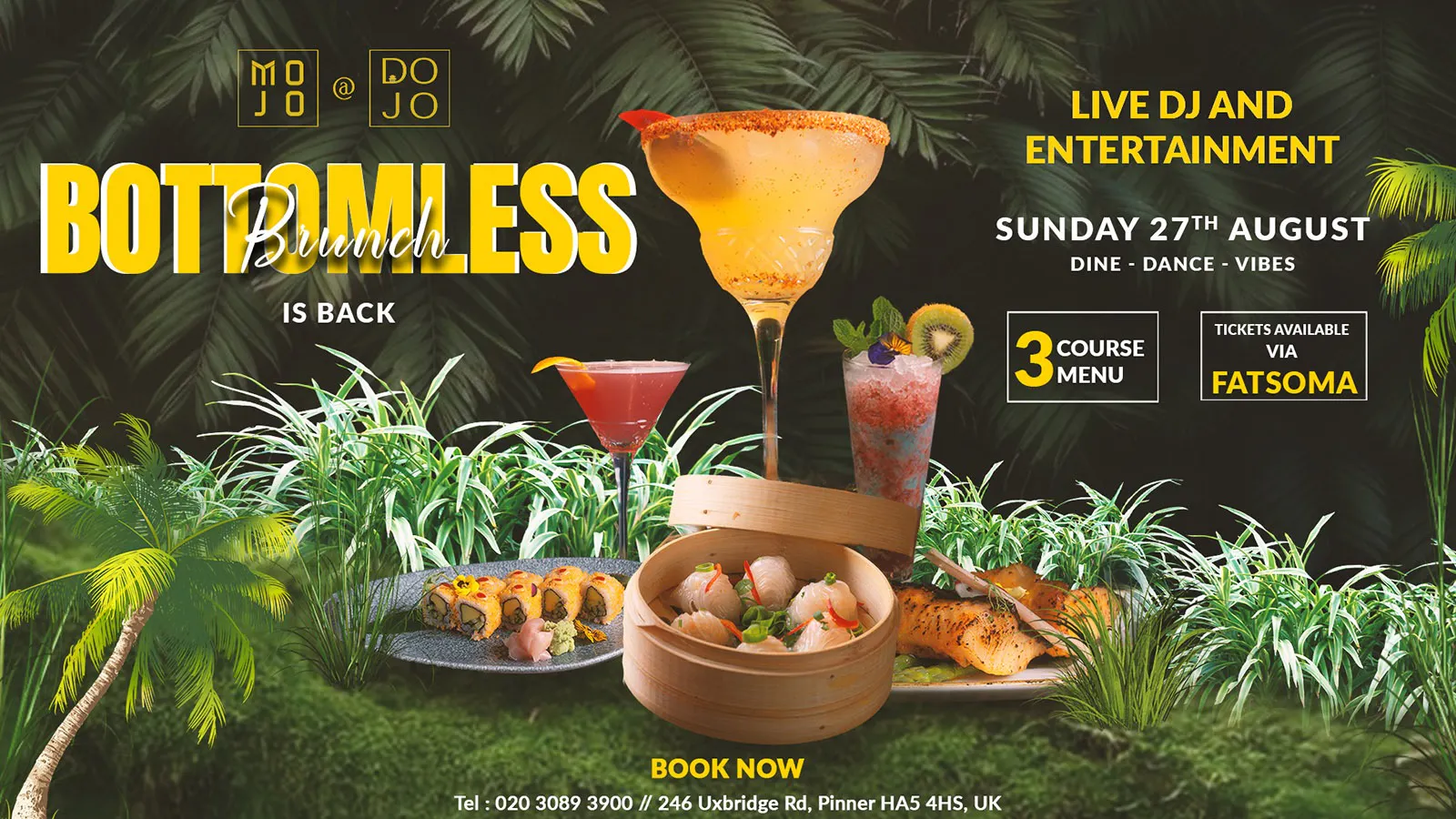 Mojo @ Dojo Bank Holiday Bottomless Brunch at Dojo, Pinner on 27th Aug ...