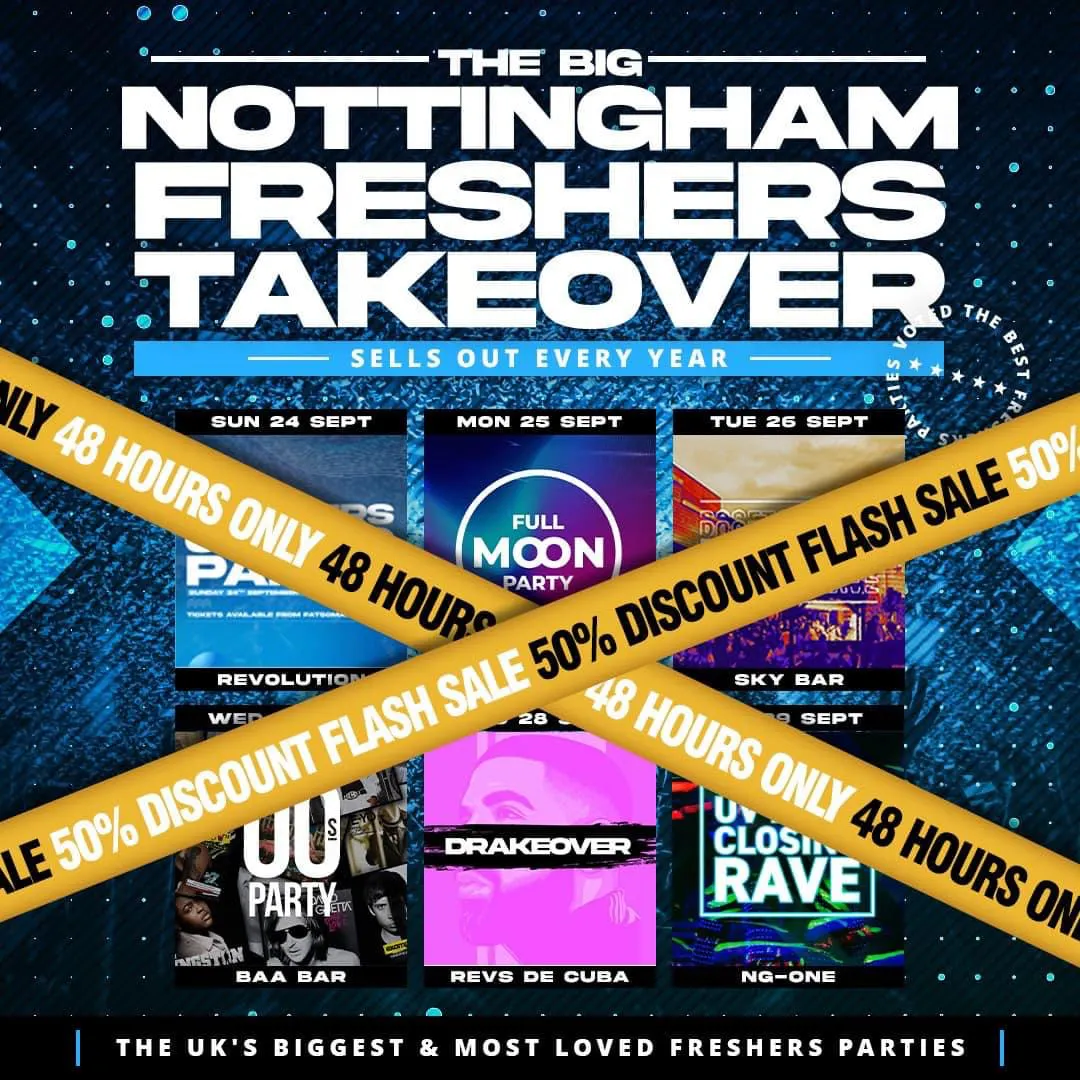 Nottingham Freshers Week 2023 - The Big Freshers Takeover - The Big 6 ...