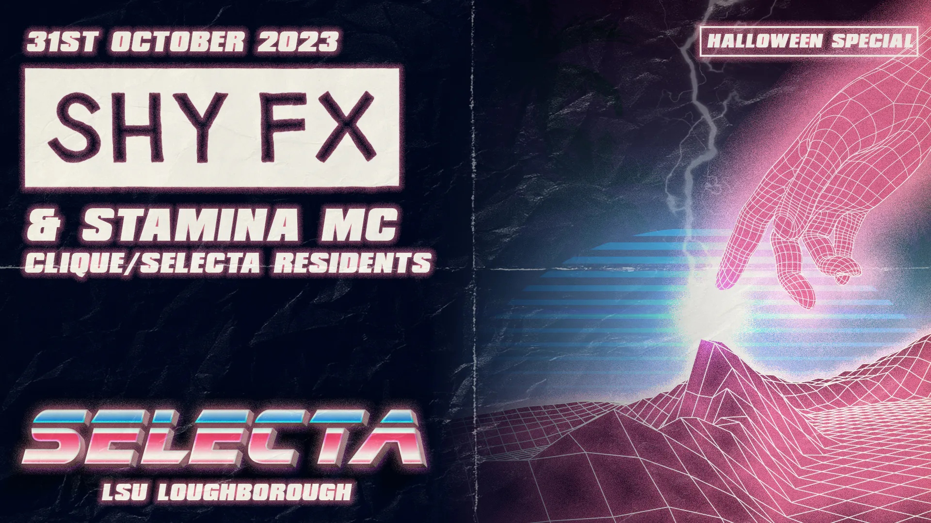 Selecta: Loughborough // Halloween Special // Shy FX and Stamina MC (50 ...