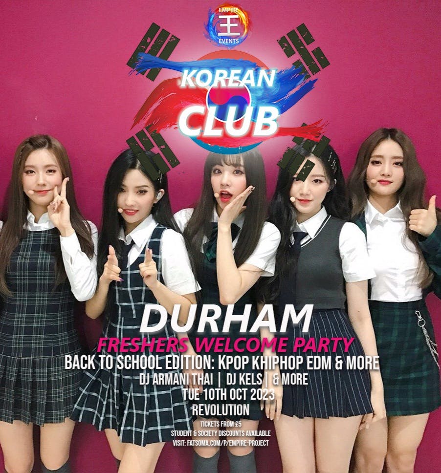 KOREAN CLUB DURHAM Freshers KPop Party with DUKPop: Back To School ...
