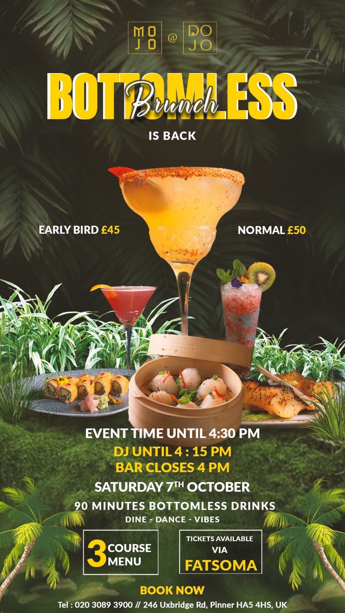 Mojo @ Dojo Bottomless Brunch at Dojo, Pinner on 7th Oct 2023 | Fatsoma