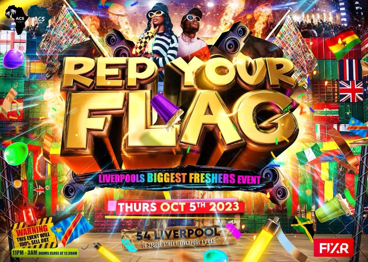 REP YOUR FLAG - Liverpool Biggest Freshers Party (Bashment, Afrobeats ...