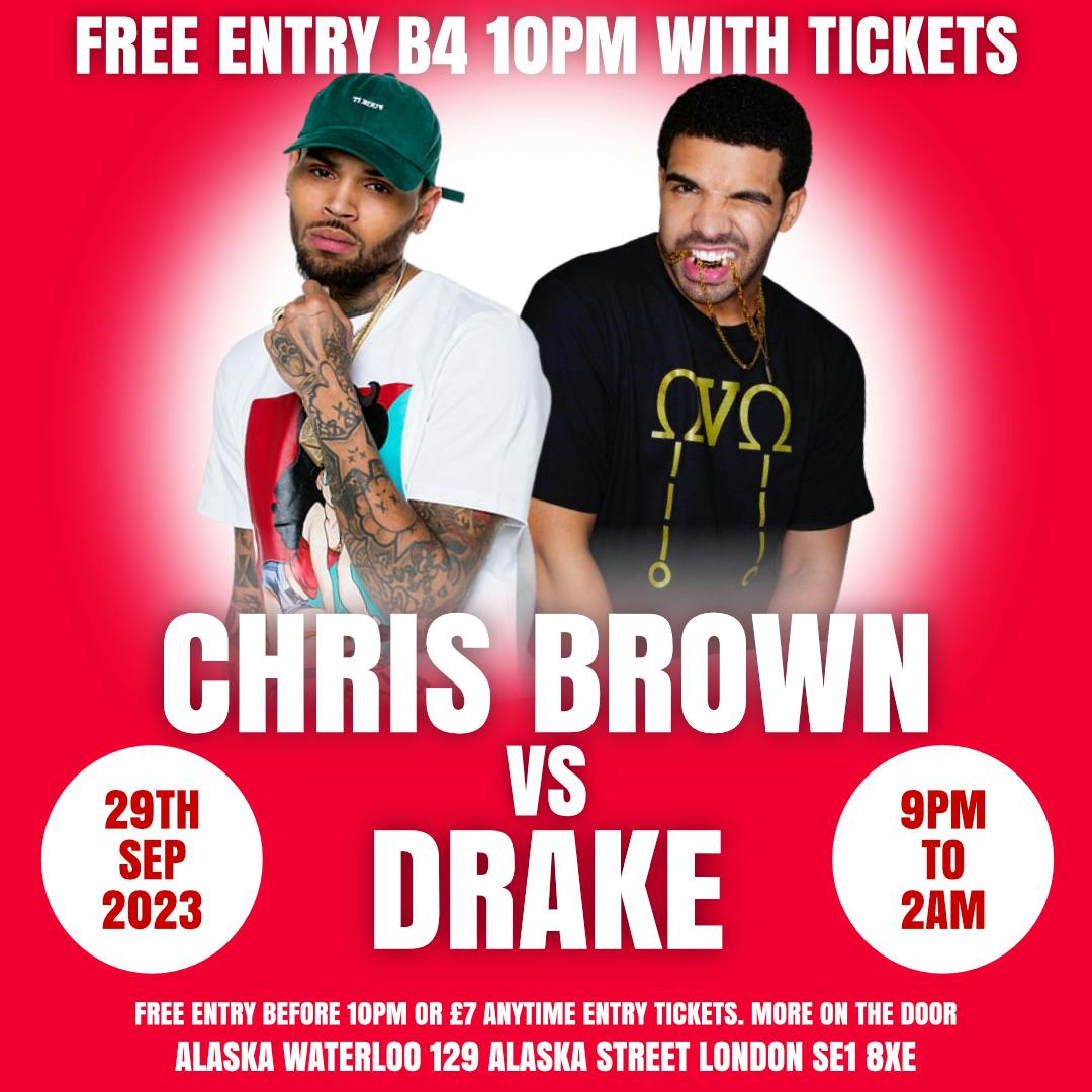 Chris Brown vs Drake Party at Alaska Waterloo, London on 29th Sep 2023 ...